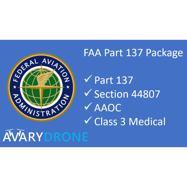 FAA Part 137 Package – Avary Drone
